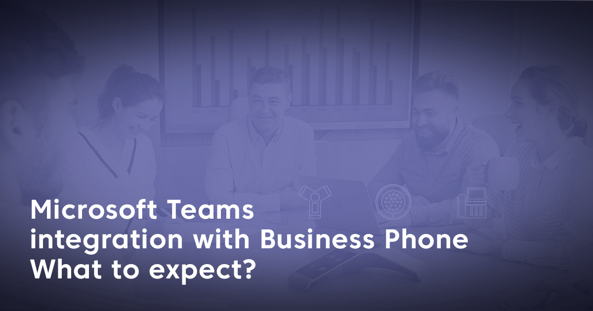 Microsoft Teams integration with Business Phone: What to expect ...